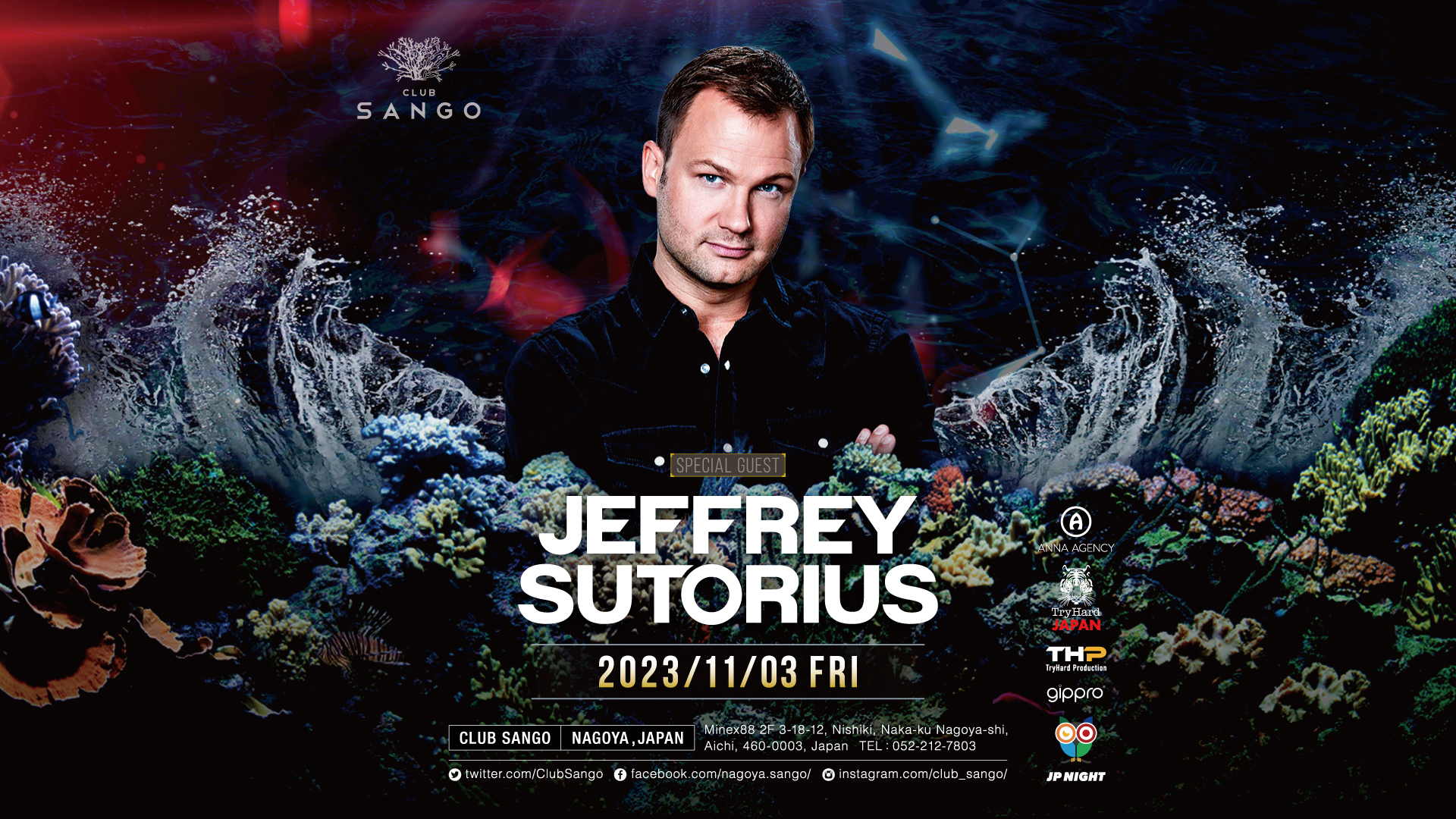 SPECIAL GUEST : Jeffrey Sutorius | CLUB SANGO